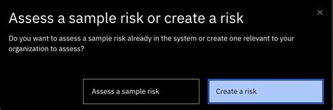 Conduct A Risk And Control Assessment Using Openpages And Walkme Ibm Developer