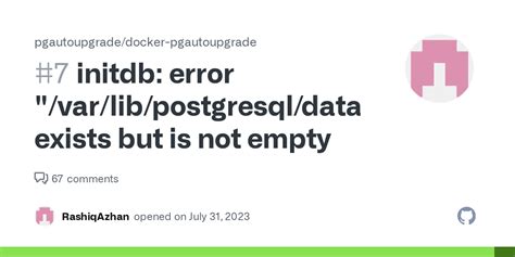 Initdb Error Varlibpostgresqldata Exists But Is Not Empty