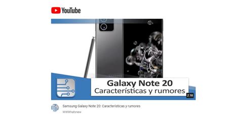 Todos Los Rumores Del Samsung Galaxy Note 20