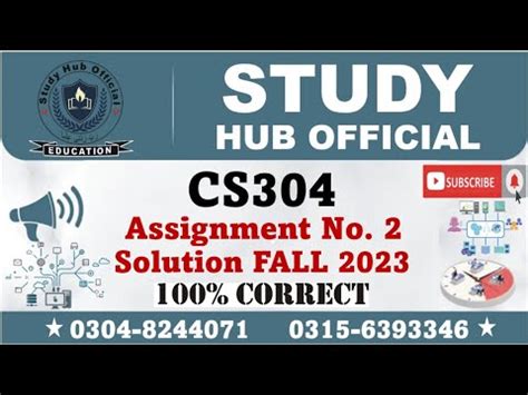 CS304 Assignment 2 Solution 2024 CS304 Assignment 2 Solution Fall 2023 CS304 Assignment 2