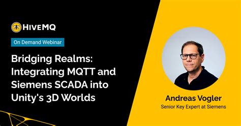 Bridging Realms Integrating Mqtt And Siemens Scada Into Unitys 3d Worlds