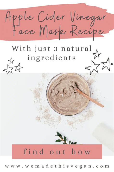 Apple Cider Vinegar Face Mask Recipe