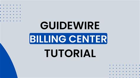 Guidewire Billing Center Tutorial Guidewire Introduction Guidewire Billing Center Youtube