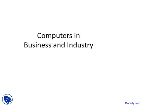 Computers In Business Computerization And Its Impacts Lecture