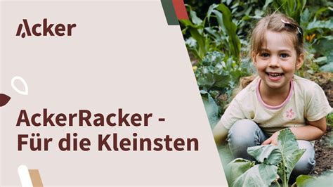 AckerRacker - Unser Bildungsprogramm für die Kleinsten - YouTube