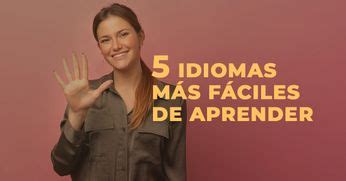 5 idiomas más fáciles de aprender para hispanohablantes