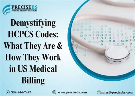 Demystifying Hcpcs Codes What They Are And How They Work In Medical