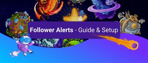 Follower Alerts Guide Setup Sound Alerts