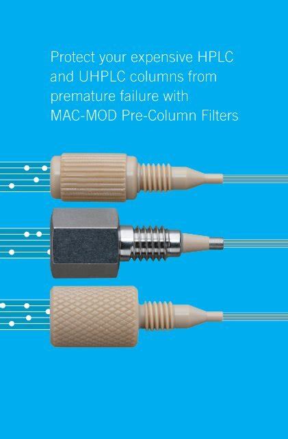 Pre Column Filter Catalog MAC MOD Analytical Inc