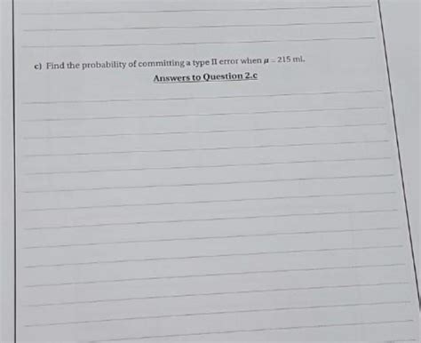 C Find The Probability Of Committing A Type Ii Error Chegg