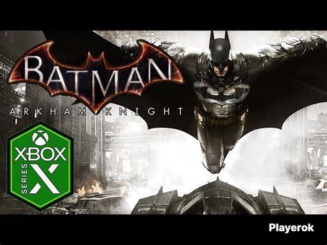 Купить 🤖batman™ Arkham Knight🤖xbox Series Xs⭐Активация⭐🤖 Xbox за 785