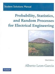 Probability Statistics And Random Processes For Electrical Engineering