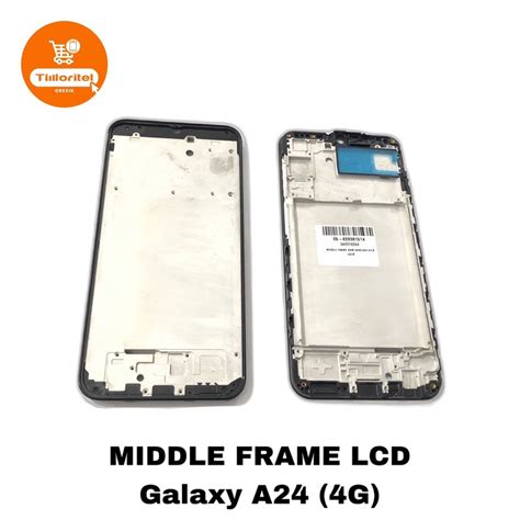Samsung Galaxy A24 4g Lcd Middle Frame Samsung A245 Sm A245f Middle