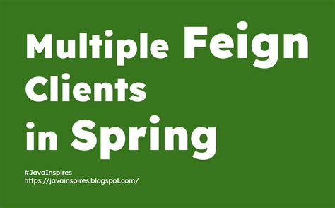 Multiple Feign Clients In Spring
