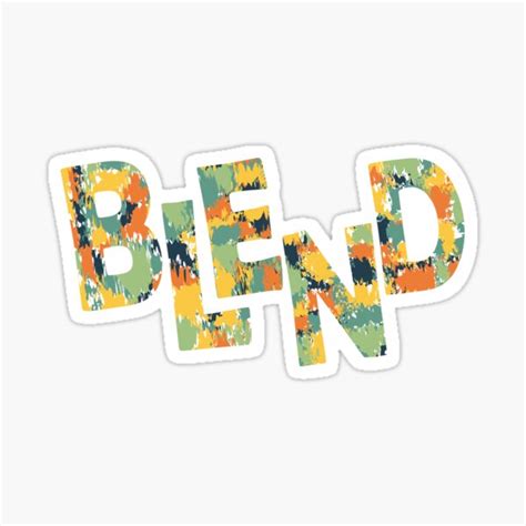 Blend Sticker For Sale By Oguz Luna Redbubble