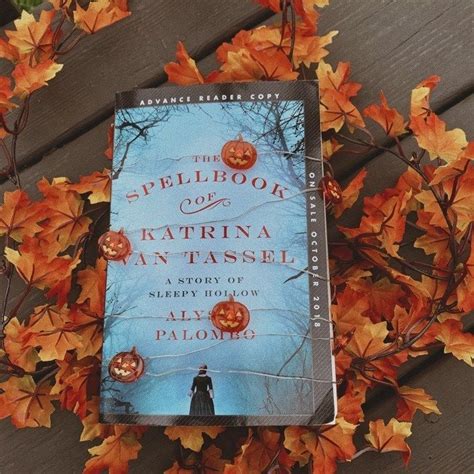 Autumn Book Picks The Spellbook Of Katrina Van Tassel