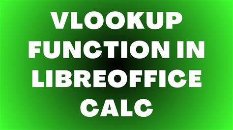 How To Use Vlookup In Libreoffice Calc Youtube