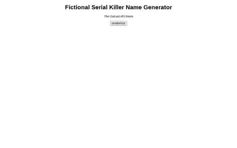 Fictional Serial Killer Name Generator