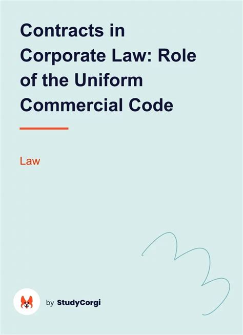 Contracts In Corporate Law Role Of The Uniform Commercial Code Free