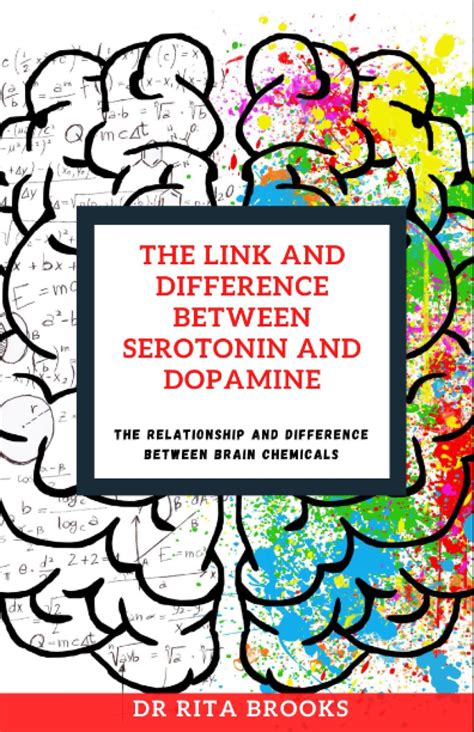 Buy The Link And Difference Between Serotonin And Dopamine The