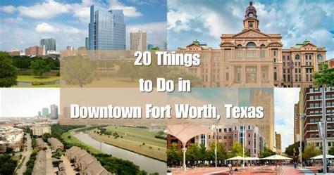 20 Things To Do In Downtown Fort Worth Texas