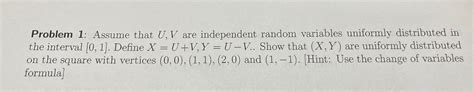 Solved 2 Problem 1 Assume That U V Are Independent