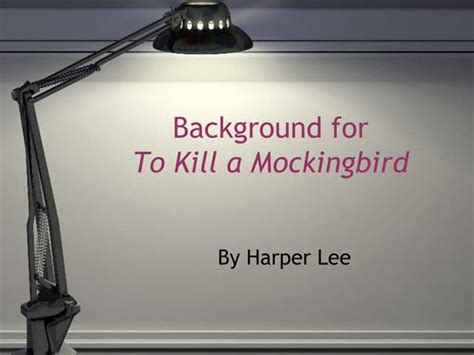 To Kill A Mocking Bird Ppt Law