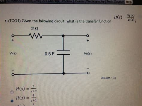 Solved Given The Following Circuit What Is The Transfer Chegg