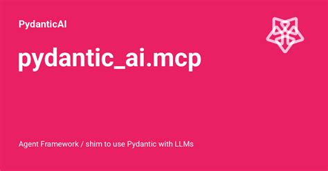 Pydanticaimcp Pydantic Ai