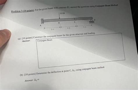 Solved Problem 3 20 Points For The Given Beam With