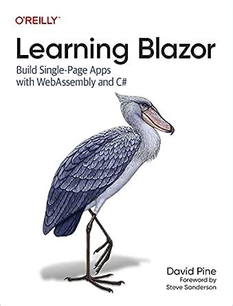 Learning Blazor Build Single Page Apps With WebAssembly And C