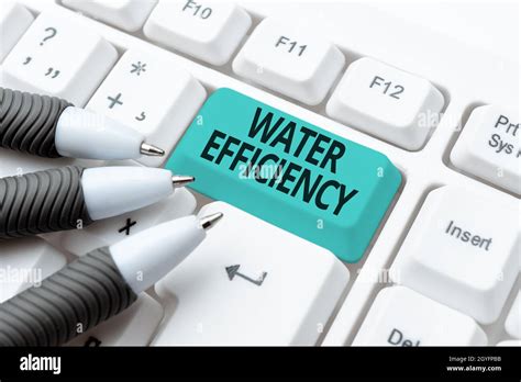 Sign Displaying Water Efficiency Internet Concept Reduce Water Wastage By Measuring Amount Of