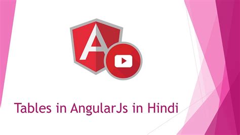 Tables In Angularjs In Hindi Youtube