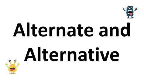 Alternate Or Alternative YouTube