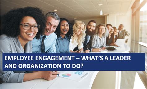 Exploring Employee Engagement Part Three Capacity Group