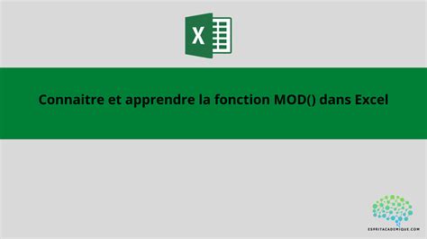 Connaitre Et Apprendre La Fonction Mod Dans Excel Espritacad Mique