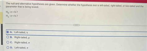 Solved The Null And Alternative Hypotheses Are Given Determine