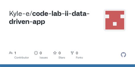 github kyle e code lab ii data driven app