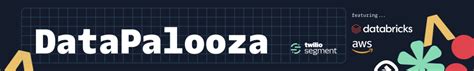 Datapalooza Connecting Insights With Twilio Segment And Databricks Powered By Aws Devpost