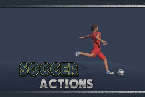 Soccer Actions 3d Animations Unity Asset Store