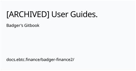 Badgers Gitbook Archived User Guides