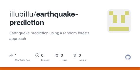 Github Illubilluearthquake Prediction Earthquake Prediction Using A