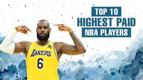 Top 10 Highest Paid Nba Players 2022 2023 Youtube