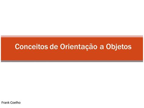 31 Orientação Objetos Ppt