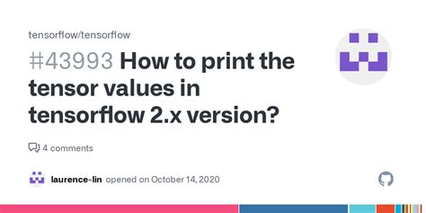 How To Print The Tensor Values In Tensorflow X Version Issue Tensorflow Tensorflow