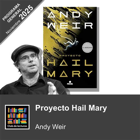 Proyecto Hail Mary Andy Weir Club De Lecturas