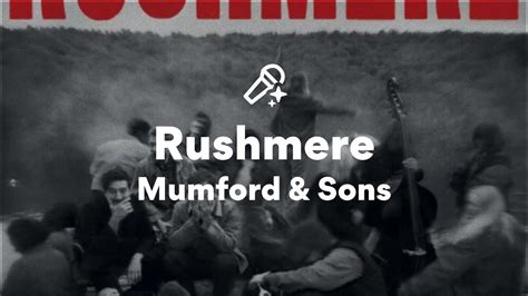 Mumford And Sons Rushmere Lyrics Musixmatch