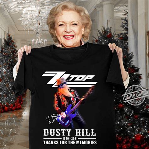 Funny Rip Dusty Hill 1949 2021 Signature Thank You For The Memories Zz