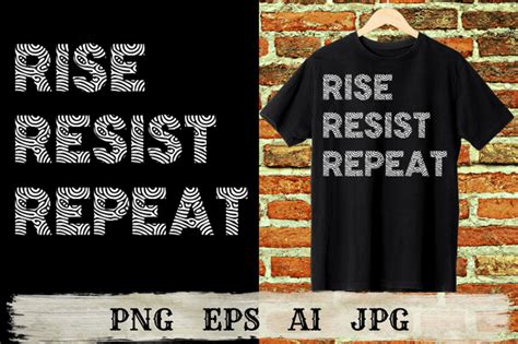Rise Resist Repeat Graphic By Hlimdesign · Creative Fabrica
