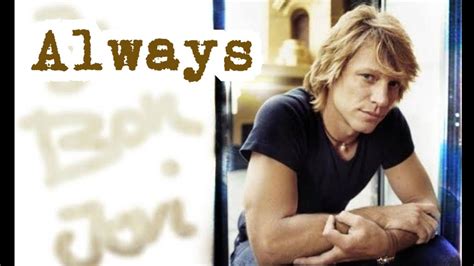 Always Bon Jovi Lyrics Youtube
